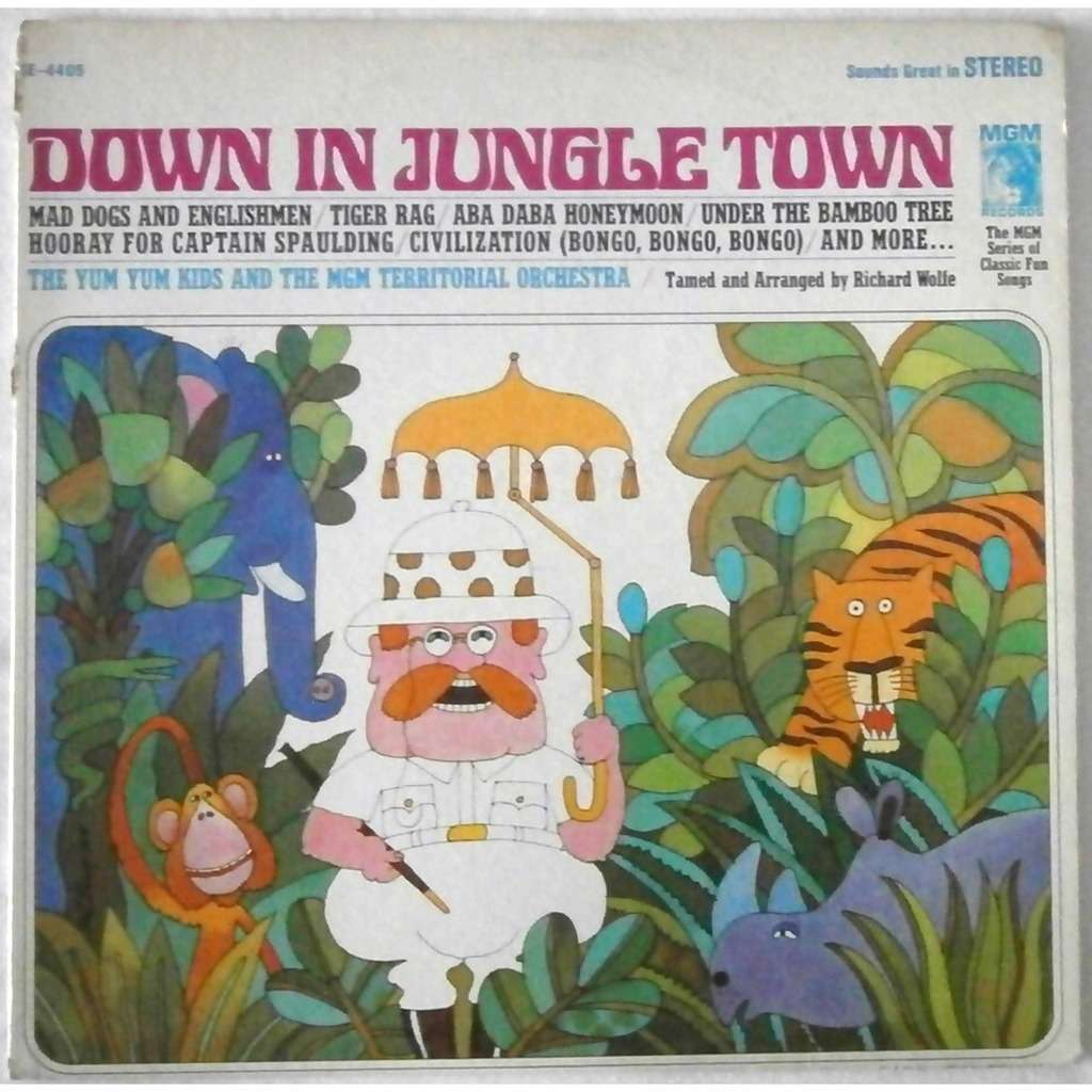 YUM YUM KIDS AND THE MGM TERRITORIAL ORCHESTRA/DOWN IN JUNGLE TOWN ...